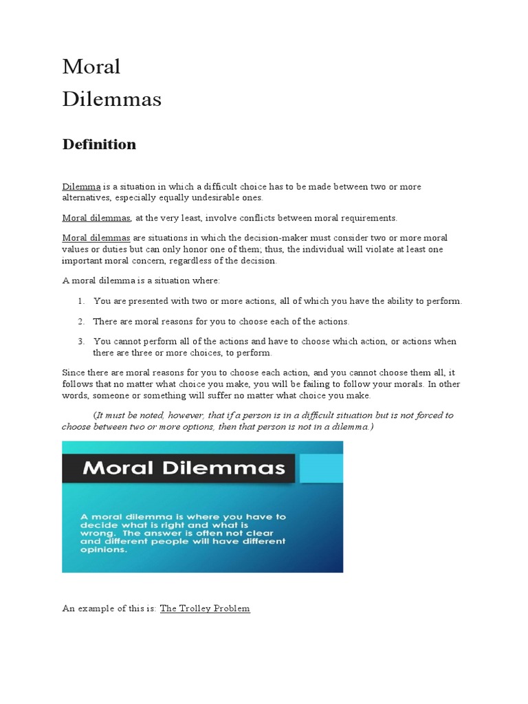 Moral Dilemmas: Choose Between Two or More Options, Then That Person Is ...