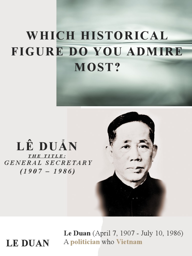 Which Historical Figure Do You Admire Most? | PDF | History
