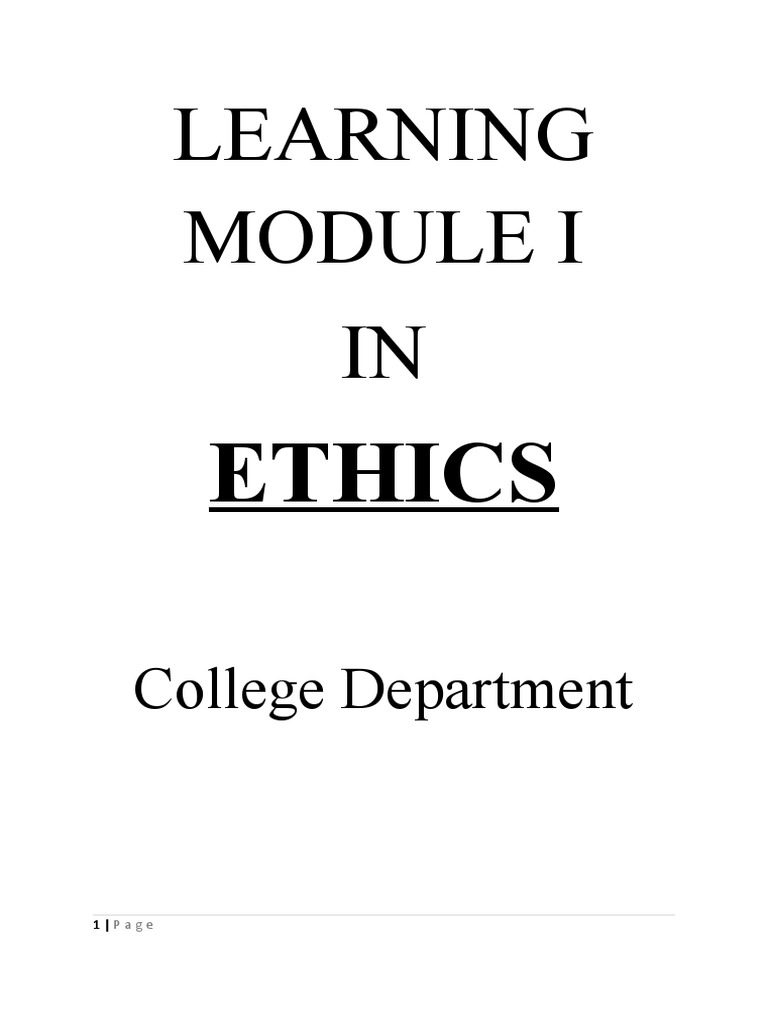 Ge8 Ethics Learning-Module-1 | PDF | Morality | Value (Ethics)