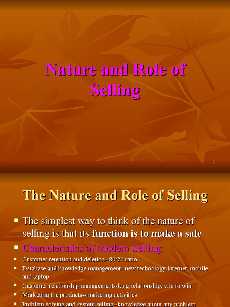 Nature and Role of Selling | PDF | Sales | Market (Economics)