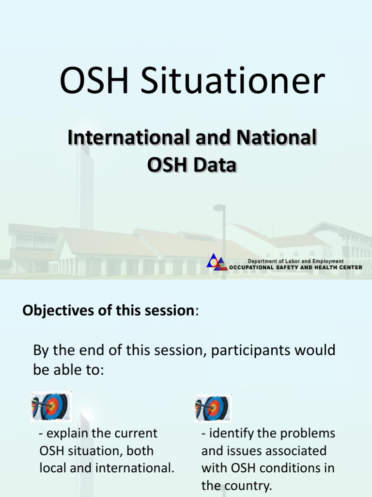 Topic 1 Osh Situationer | PDF | Health Sciences | Diseases And Disorders