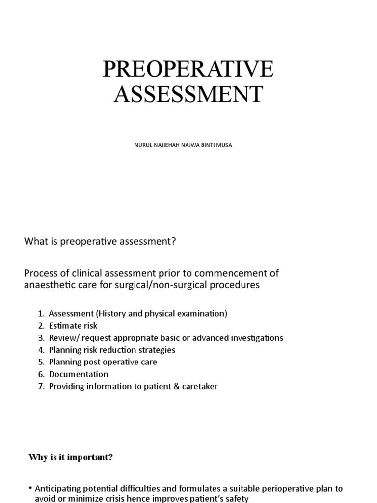 PREOPERATIVE ASSESSMENT Najiehah | PDF | Anesthesia | Surgery