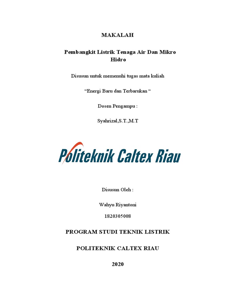 Makalah Pembangkit Listrik Tenaga Air Dan Mikro Hidro Wahyu Riyantoni | PDF | Griya & Taman ...