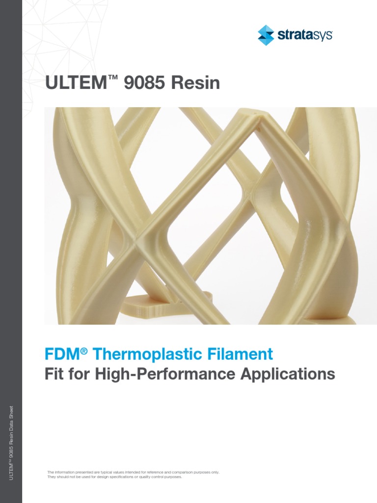 Ultem 9085 Resin: FDM Thermoplastic Filament | PDF | Strength Of ...