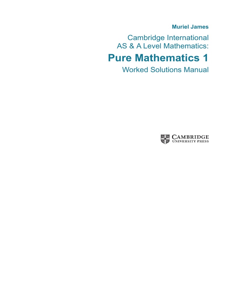 Pure Mathematics 1: Cambridge International AS & A Level Mathematics ...