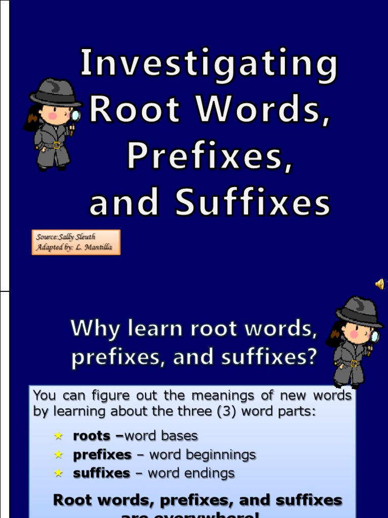 Root Words Prefixes and Suffixes | PDF | Grammatical Tense | Language ...