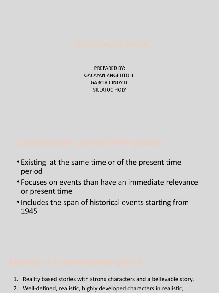 CONTEMPORARY PERIOD Report | PDF | General Fiction