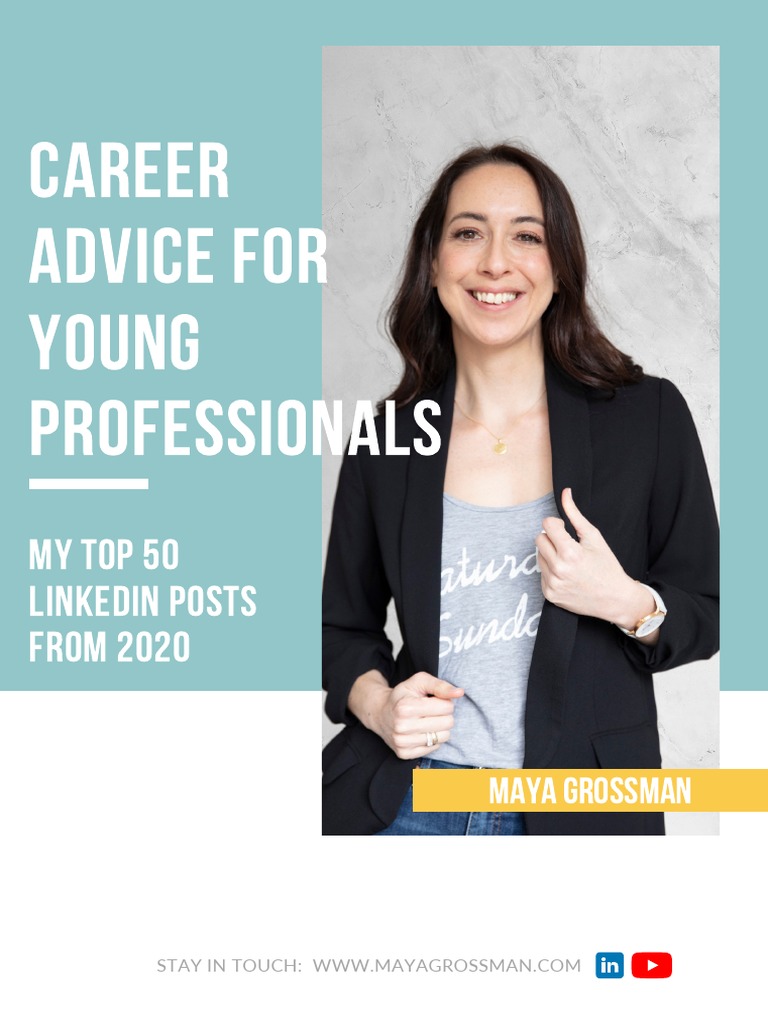 Career Advice For Young Professionals: My Top 50 Linkedin Posts From ...