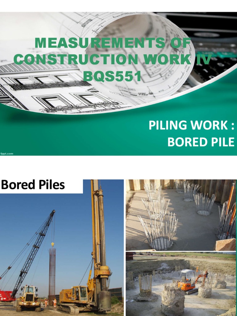 Lecture 2 Piling Works - Bored Pile | PDF | Deep Foundation | Economic ...