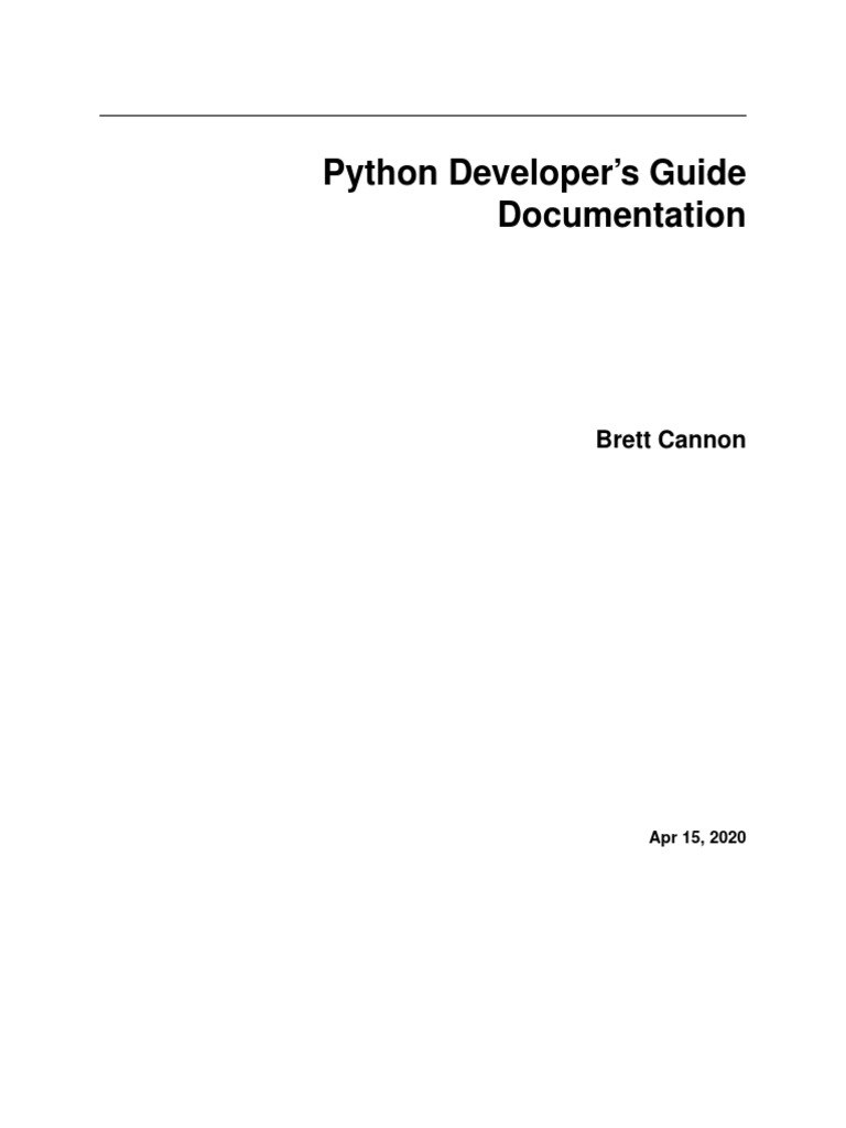 Python Developer's Guide Documentation: Brett Cannon | PDF | Python ...