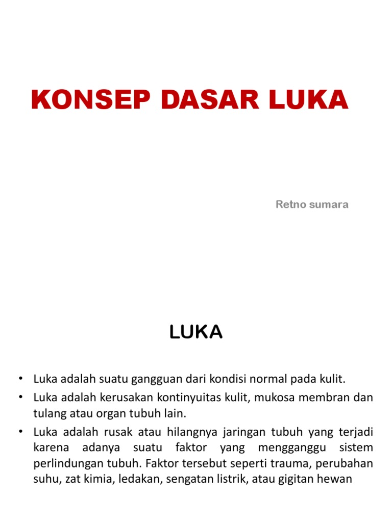 Konsep Dasar dan Penyembuhan Luka | PDF