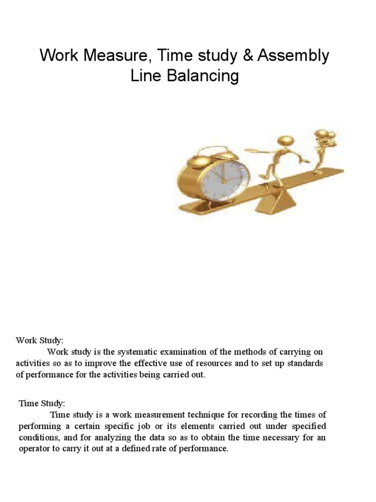 Line Balancing and Time Study Techniques | PDF | Labour Economics | Time