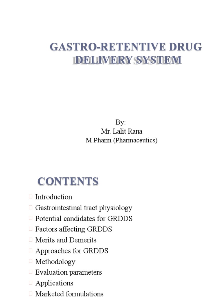 Gastro-Retentive Drug Delivery System: By: Mr. Lalit Rana | PDF ...