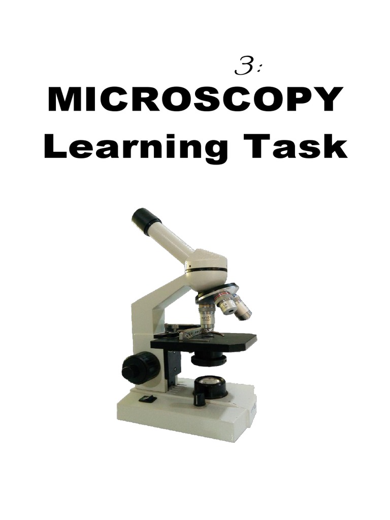 Module 3 Microscopy Learning Task | PDF | Microscope | Laboratories