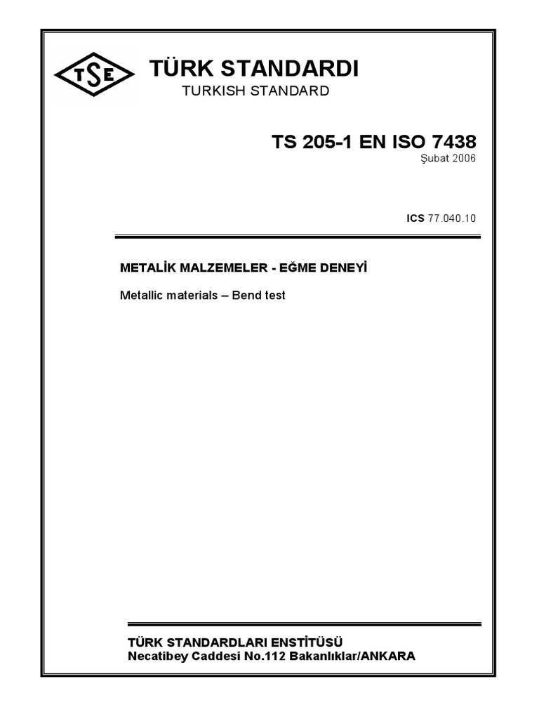 TS 205-1 EN ISO 7438 - Metalik Malzemeler Eğme Deneyi | PDF