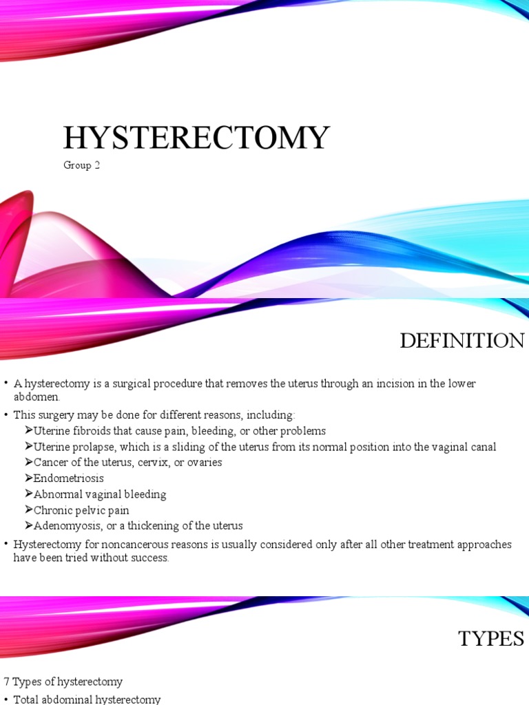 Understanding Hysterectomy: Types, Procedures, Risks and Recovery | PDF ...