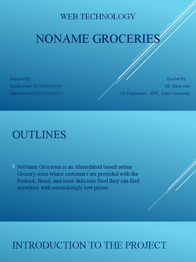 An Overview of NoName Groceries: An Online Grocery Store Project ...