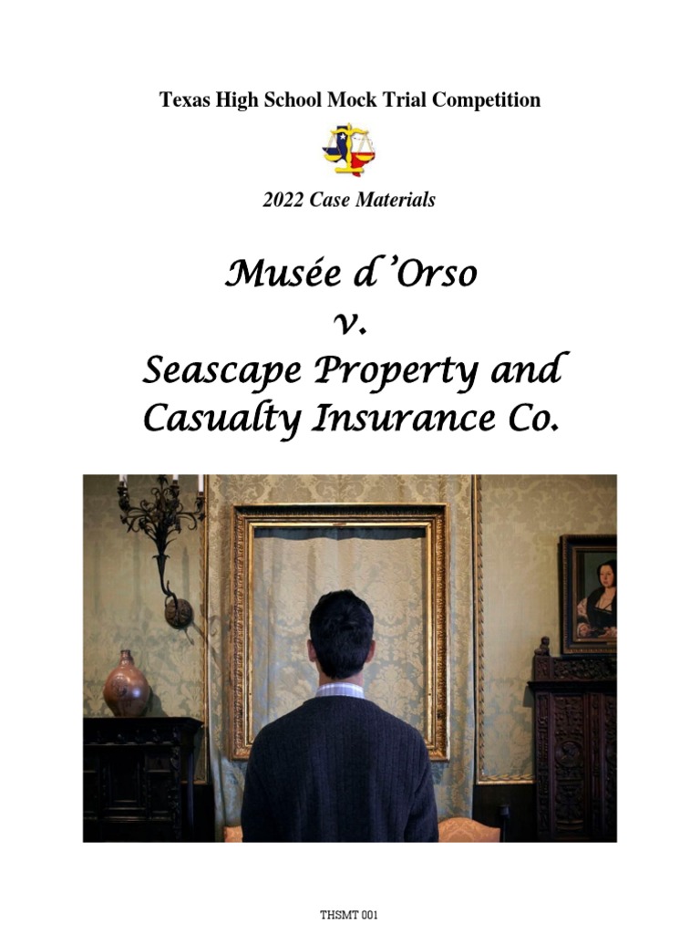 Mock Trial Case: Musée d'Orso v. Seascape | PDF | Insurance | Theft
