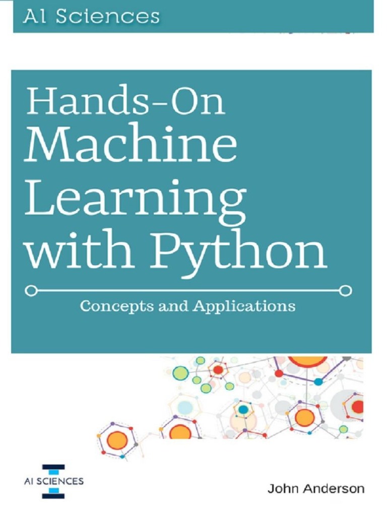 Hands On Machine Learning With Python Concepts and Applications For ...