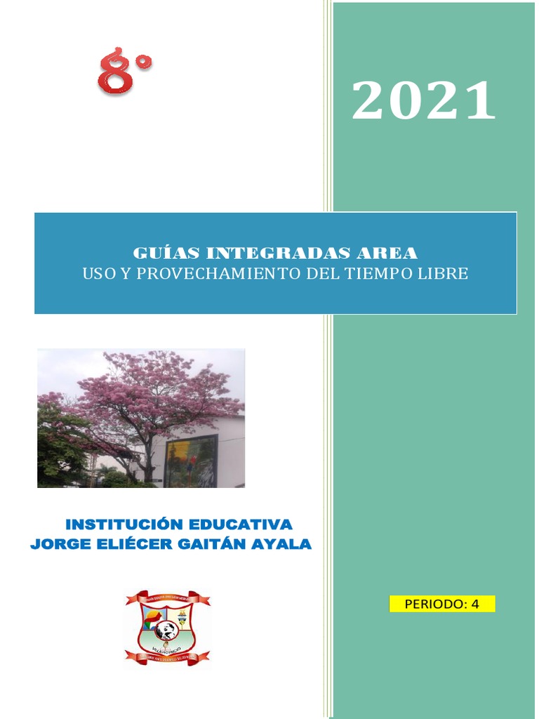 Grado 8 Guia Tiempo Libre | PDF | Deforestación | Los bosques