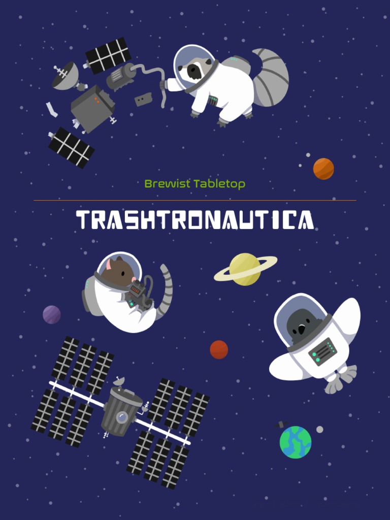 Trashtronautica: Brewist Tabletop | PDF | Ships | Playing Cards