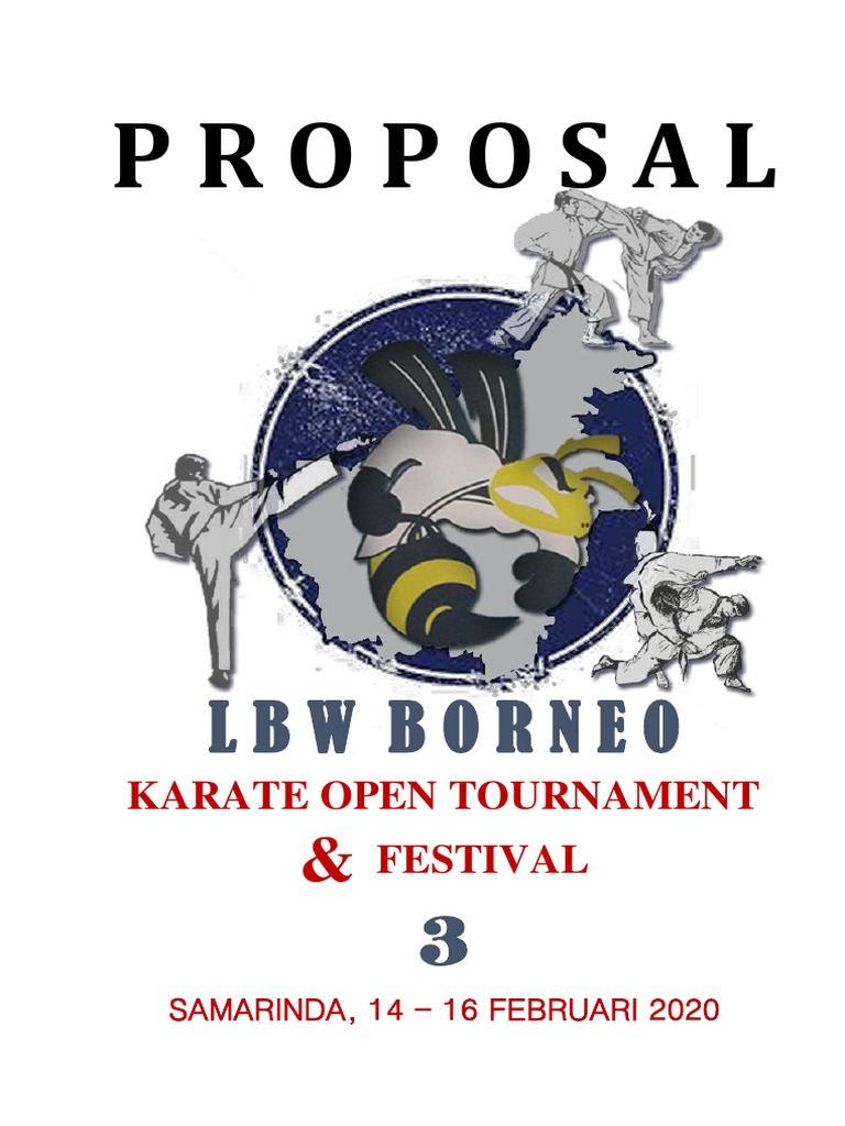 Proposal Kejuaraan LBW Borneo Karate Open Tournament & Festival 3 2020 ...