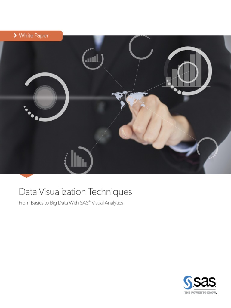 U1T3 - White Paper - Data Visualization Techniques From Basics To Big Data With SAS Visual ...