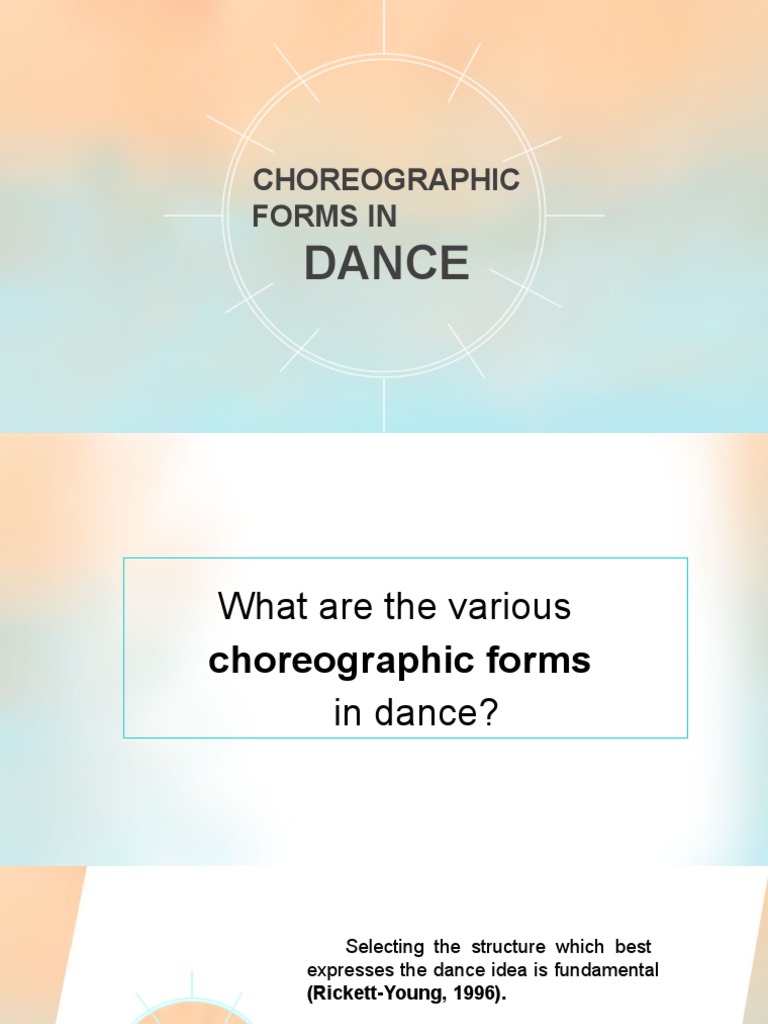 Dance: Choreographic Forms in | PDF | Dances | Musical Forms