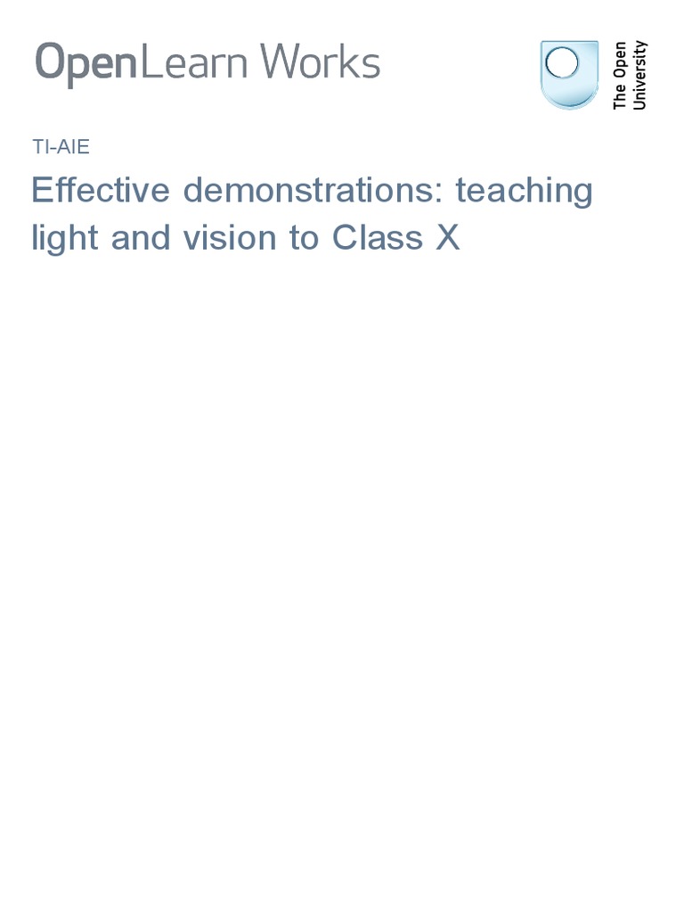 Learn Works: Effective Demonstrations: Teaching Light and Vision To ...