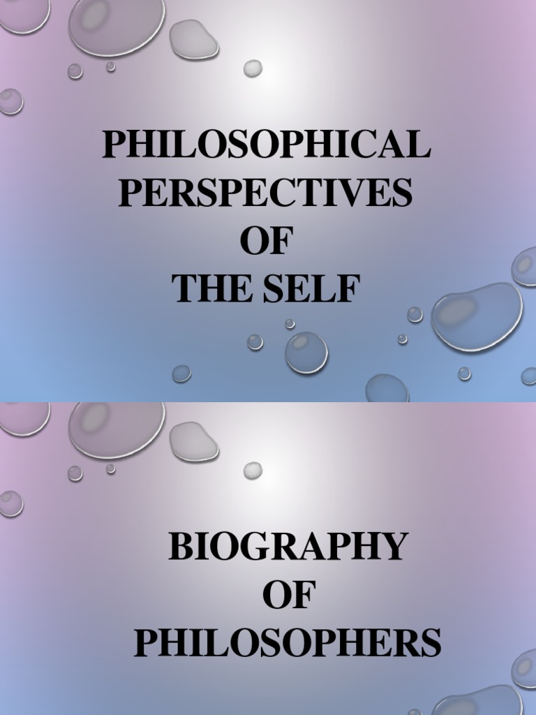 Philosophical Perspective of The Self | Download Free PDF | Soul ...