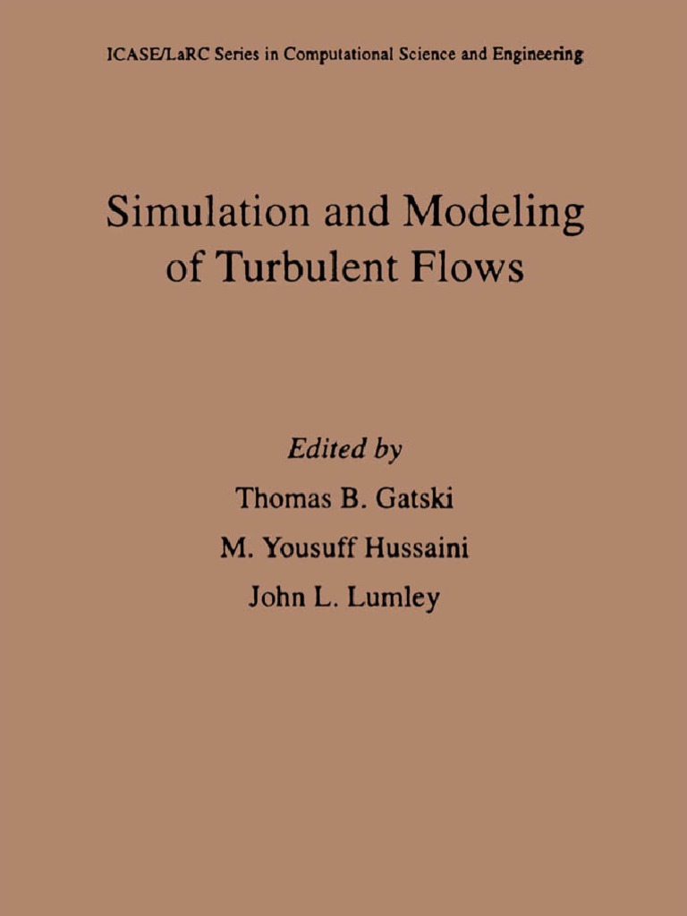 Simulation and Modelimg of Turbulent Flows - Lumley J.L. | PDF ...