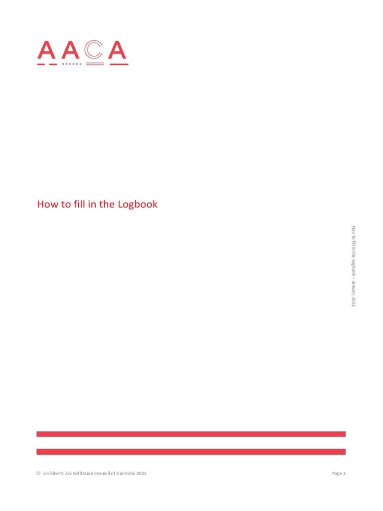 How To Fill in The Logbook: © Architects Accreditation Council of ...