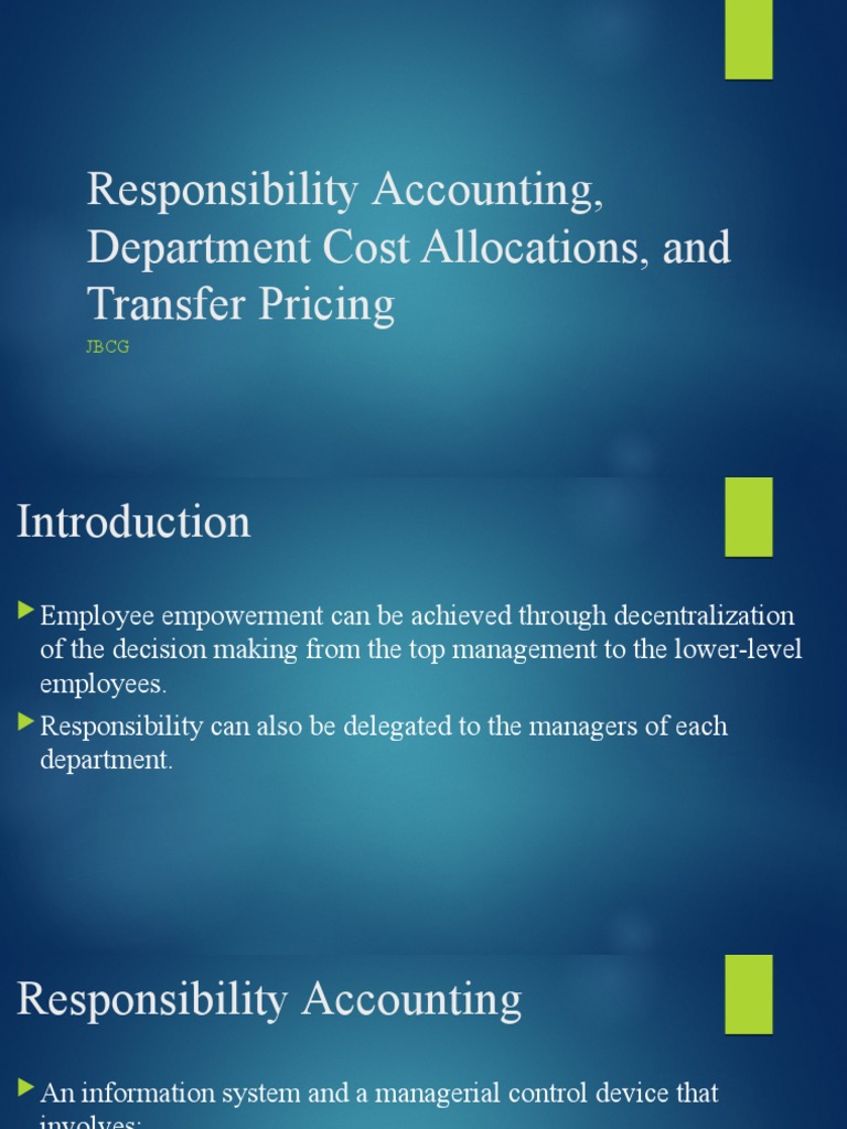 Chapter 13 Responsibility Accounting Department Cost Allocations and Transfer Pricing | PDF ...