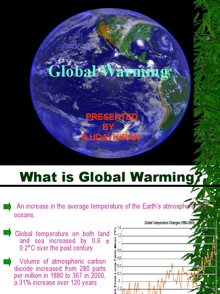 Global Warming: Presented BY R.Udaykiran | PDF | Climate Change ...