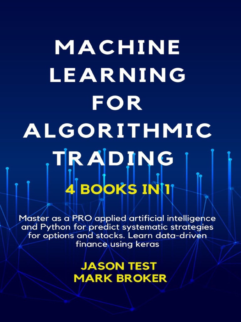 Machine Learning For Algorithmic Trading | Download Free PDF | Subroutine | Parameter (Computer ...