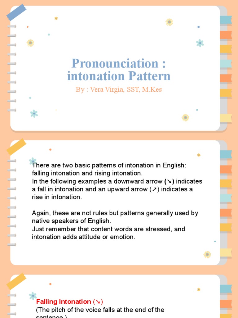 Pronounciation: Intonation Pattern: By: Vera Virgia, SST, M.Kes | PDF ...