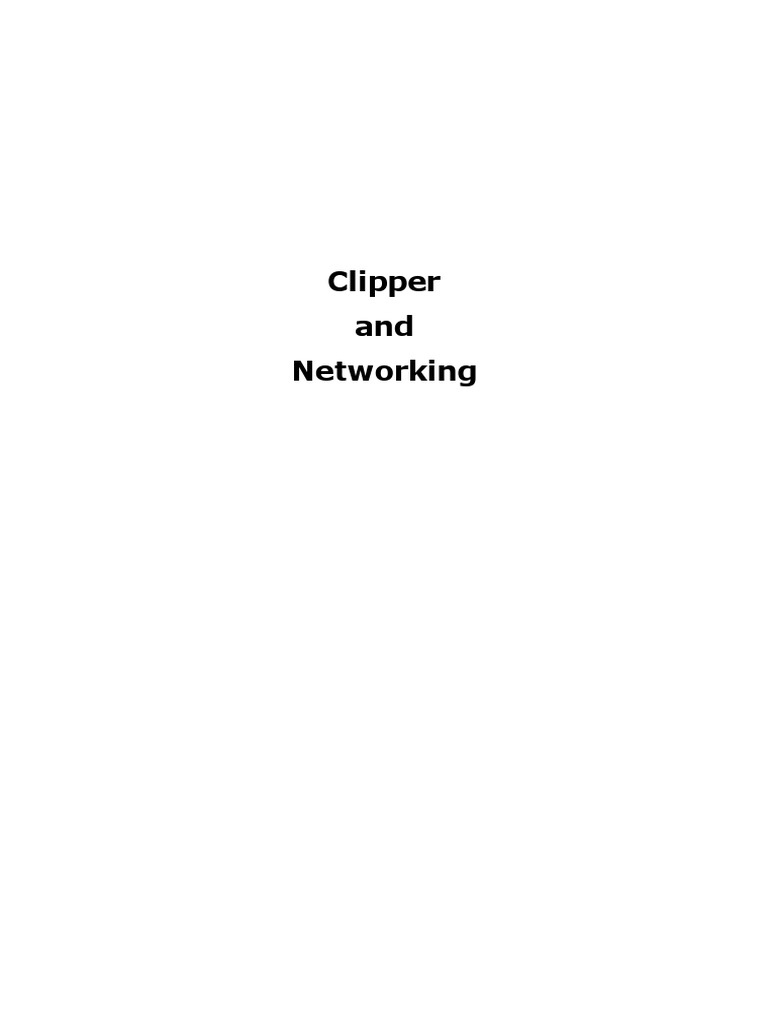Clipper and Networking | Download Free PDF | Computer File | Computer ...