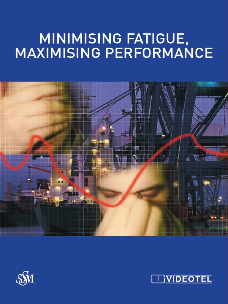 Minimising Fatigue, Maximising Performance | PDF | Sleep | Circadian Rhythm