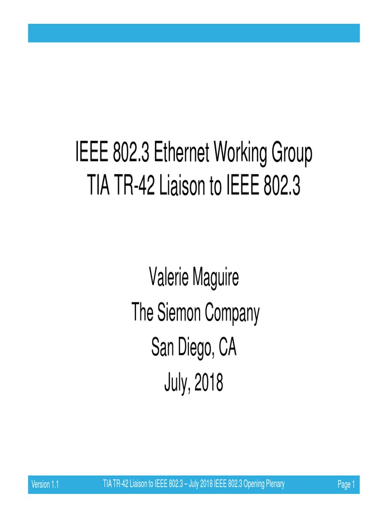 IEEE 802.3 Ethernet Working Group TIA TR-42 Liaison To IEEE 802.3 | Download Free PDF ...