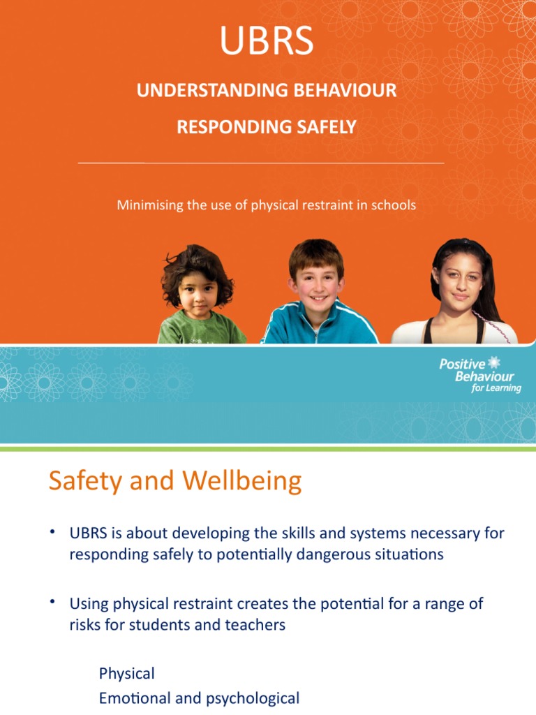 Understanding Behaviour Responding Safely: Minimising The Use of ...