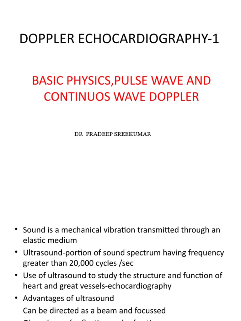 Doppler Echocardiography-1: Basic Physics, Pulse Wave and Continuos ...
