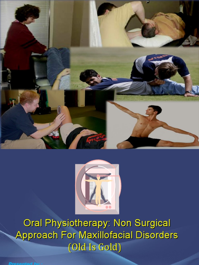 Oral Physio Final | PDF | Physical Therapy | Medical Specialties