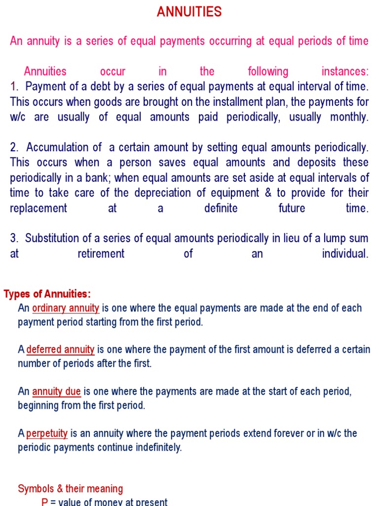 An Annuity Is A Series of Equal Payments Occurring at Equal Periods of ...