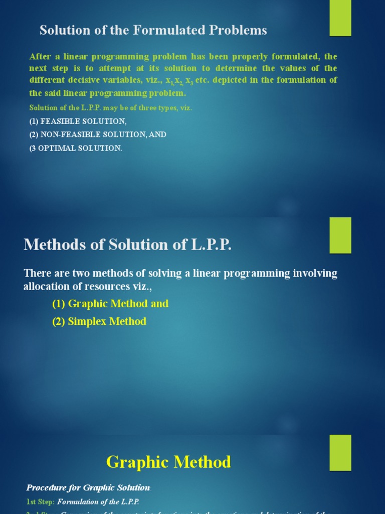 Solution of The Formulated Problems: Solution of The L.P.P. May Be of Three Types, Viz ...