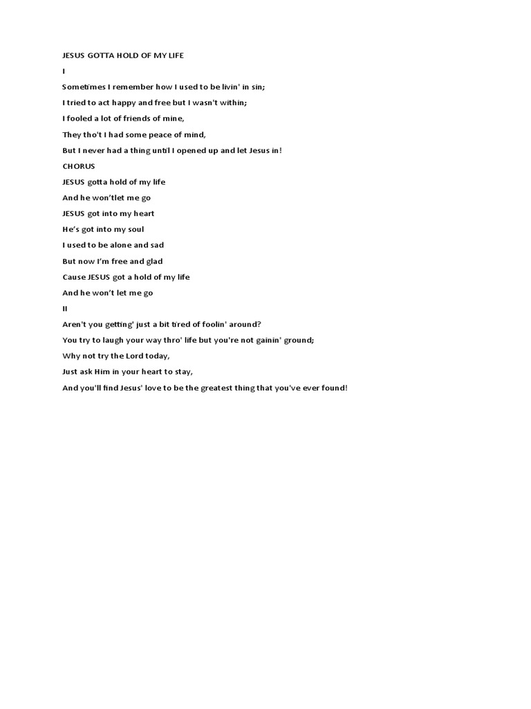 Jesus Gotta Hold of My Life | PDF