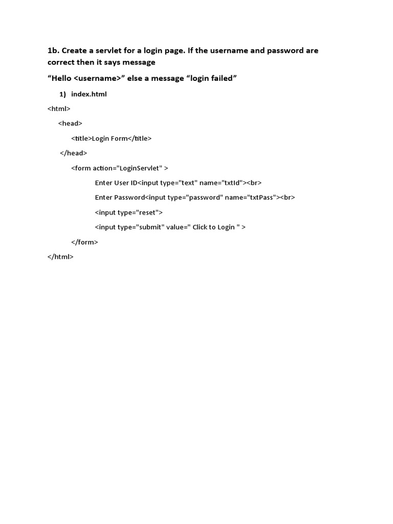 1b. Create A Servlet For A Login Page. If The Username and Password Are ...