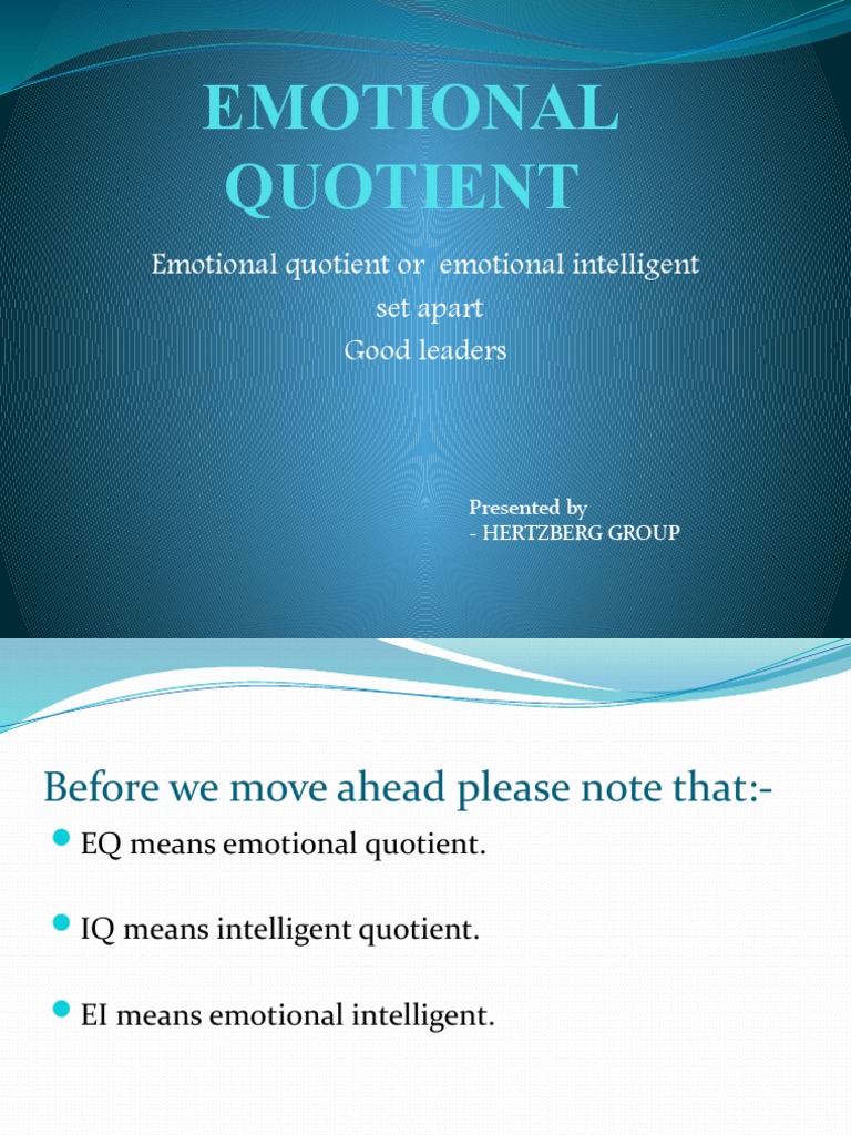 Emotional Quotient: Emotional Quotient or Emotional Intelligent Set ...