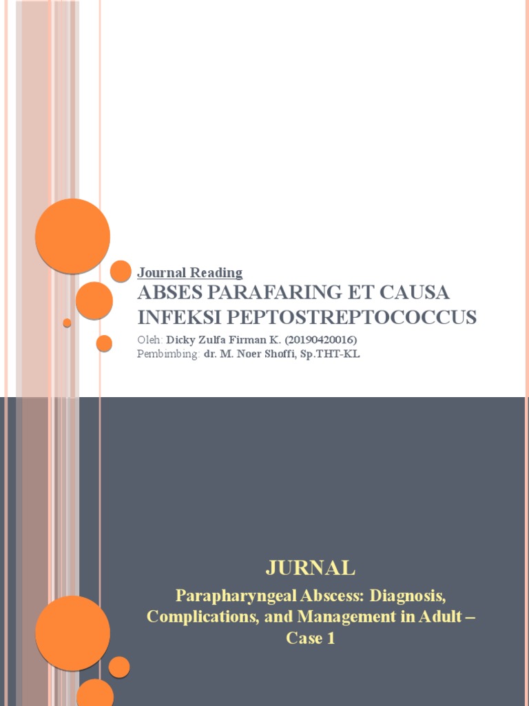 Abses Parafaring Et Causa Infeksi Peptostreptococcus | PDF