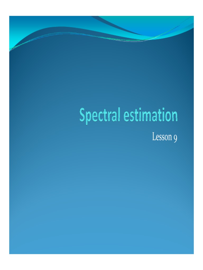 Spectral Estimation Pdf Spectral Density Autoregressive Model