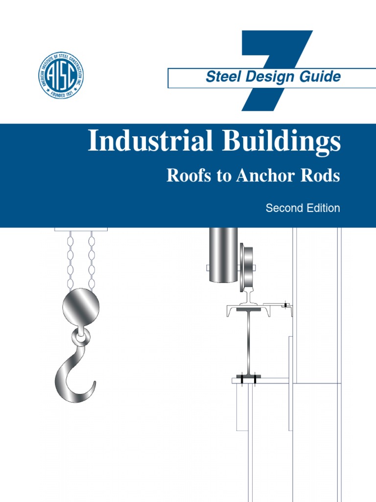 AISC-Steel Design Guide 07 - Industrial Buildings | PDF | Roof | Crane ...